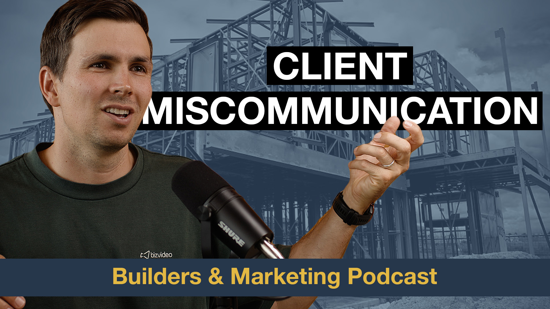 Ep: 93 Avoid Miscommunication with Clients as a Builder